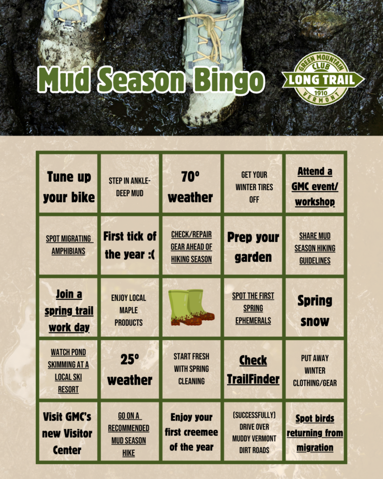 Mud Season & Hiking in Vermont - Green Mountain Club